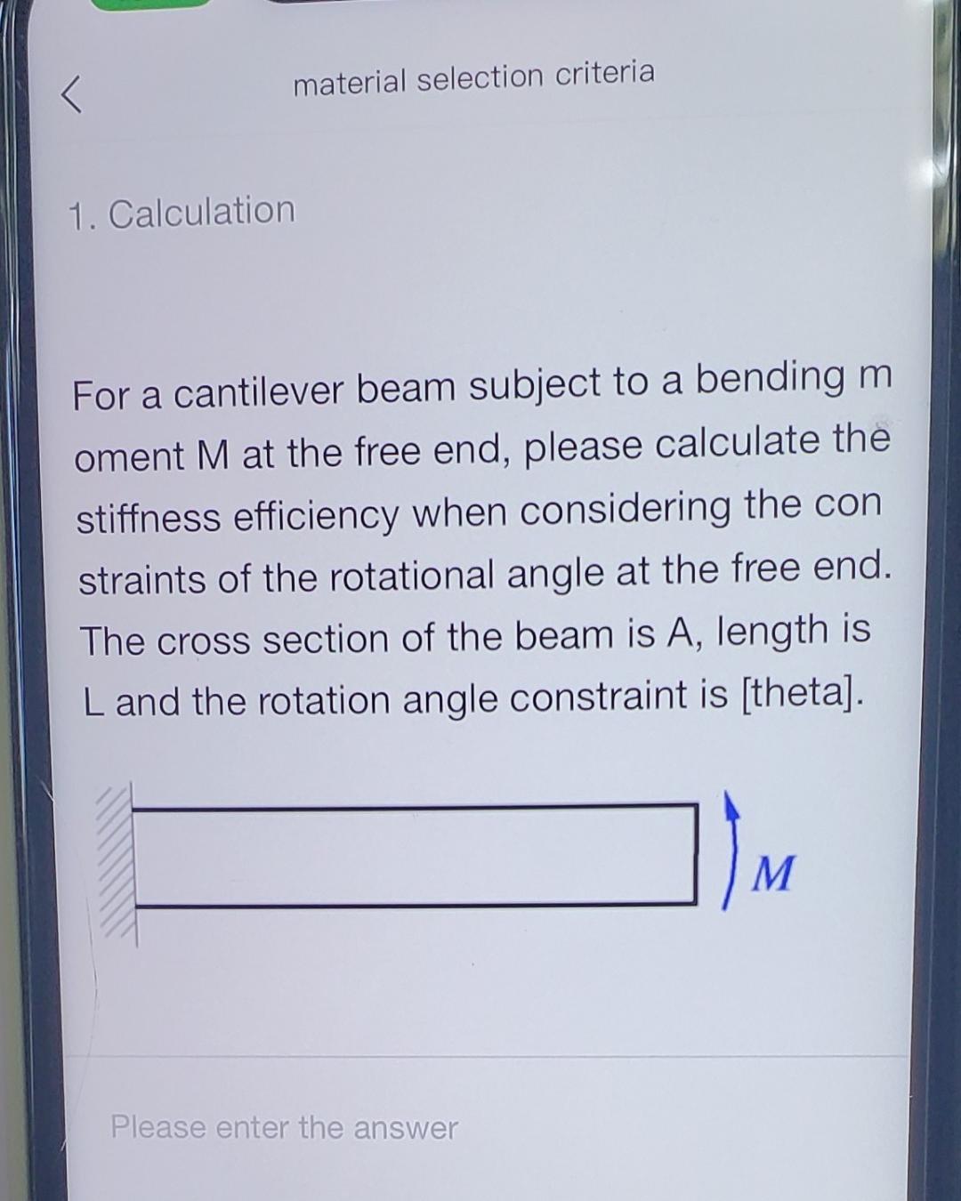 Solved material selection criteria 1. Calculation For a | Chegg.com