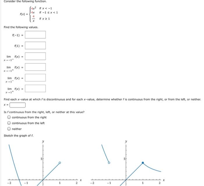 Solved Consider the following function. (4x2 if x