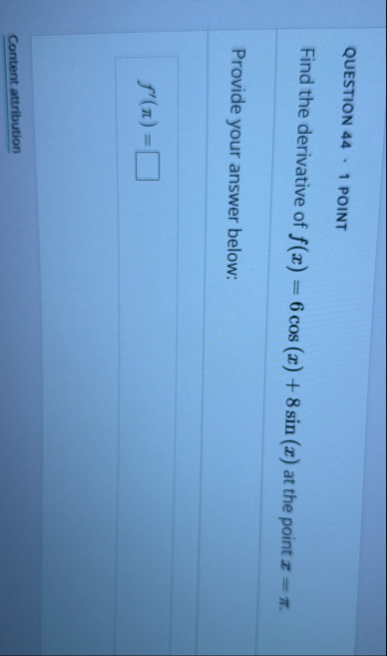 Solved QUESTION 44 • 1 ﻿POINTFind the derivative of | Chegg.com