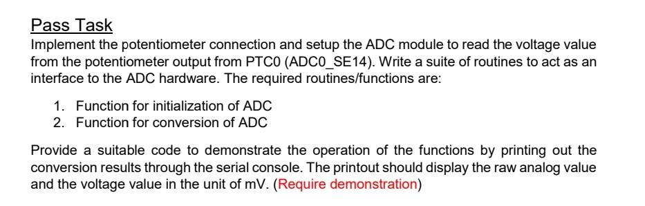 Solved Potentiometer ConnectionPass Task Implement the | Chegg.com