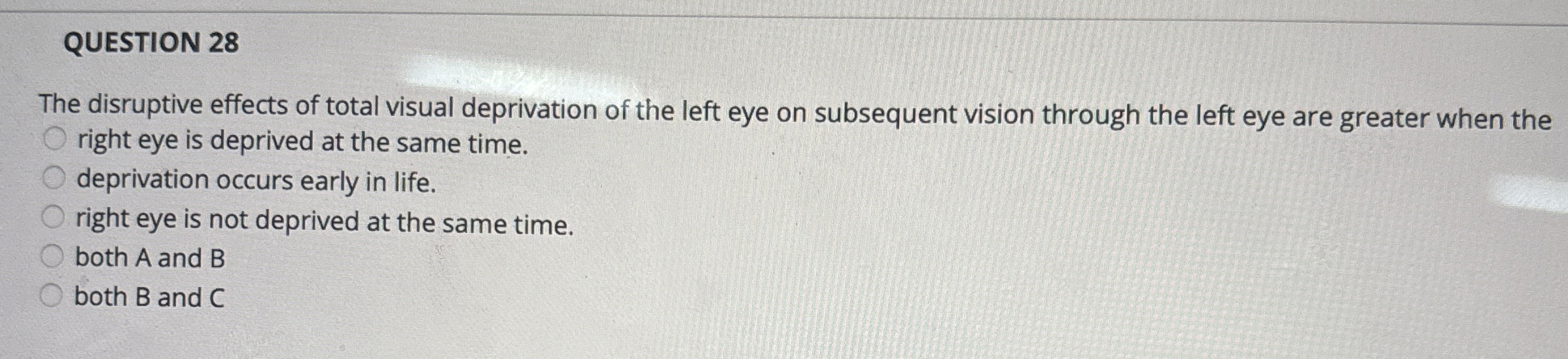 Solved QUESTION 28The disruptive effects of total visual | Chegg.com