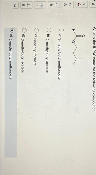 Solved What is the IUPAC name for the following compound? a) | Chegg.com
