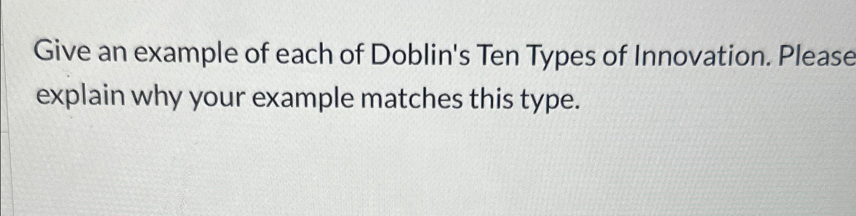 Solved Give an example of each of Doblin's Ten Types of | Chegg.com