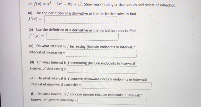 Solved Let f(x) = x3 + 3x2 - 9x + 17. Show work finding | Chegg.com