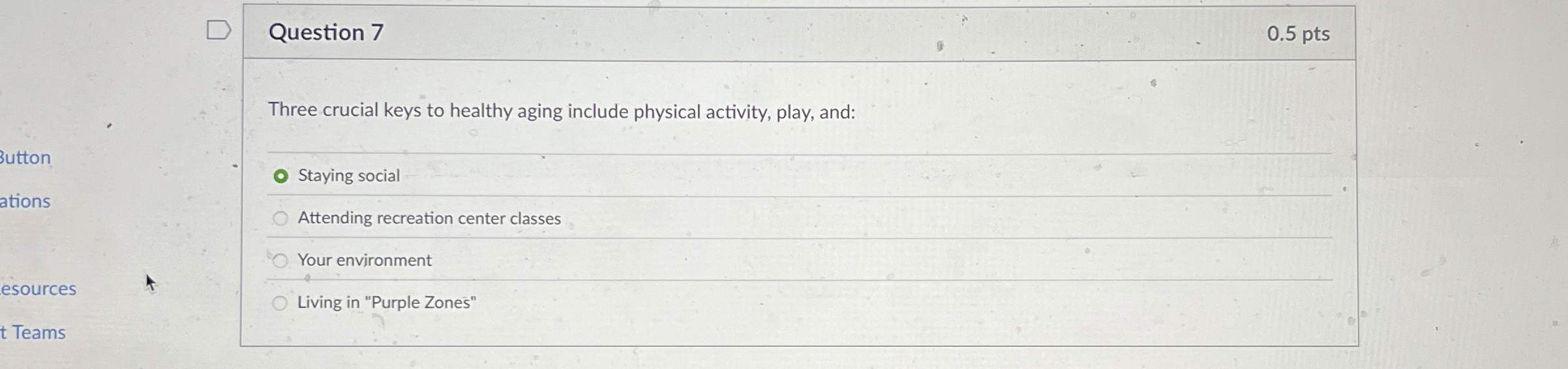 Solved Question 70.5 ﻿ptsThree crucial keys to healthy aging | Chegg.com