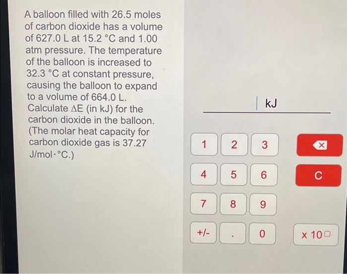 Solved A balloon filled with 26.5 moles of carbon dioxide | Chegg.com