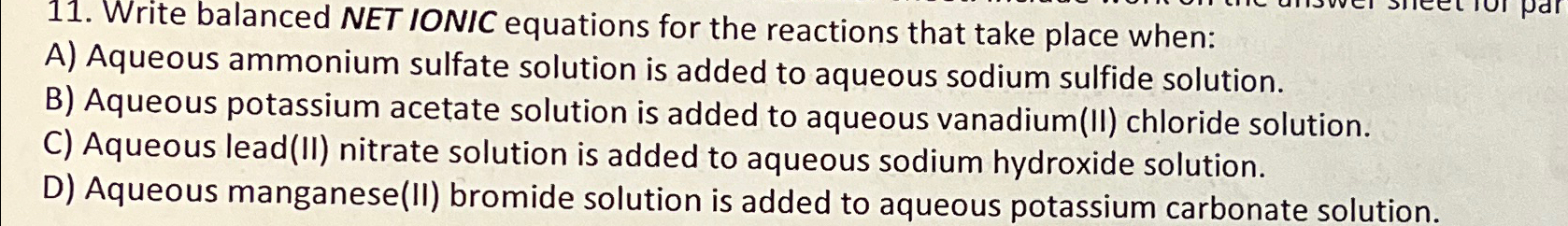 Solved Write balanced NET IONIC equations for the reactions | Chegg.com