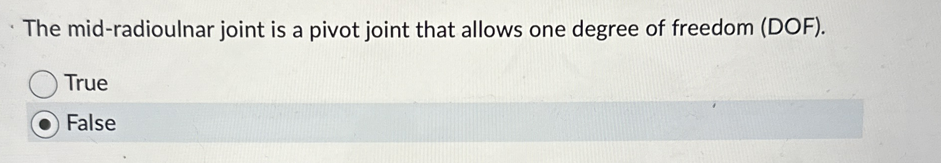 The mid-radioulnar joint is a pivot joint that allows | Chegg.com