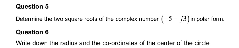 Solved Question 5Determine the two square roots of the | Chegg.com