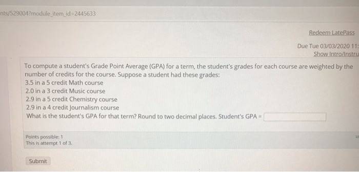 Solved nts/529004?module_item_id=2445633 Redeem LatePass Due | Chegg.com