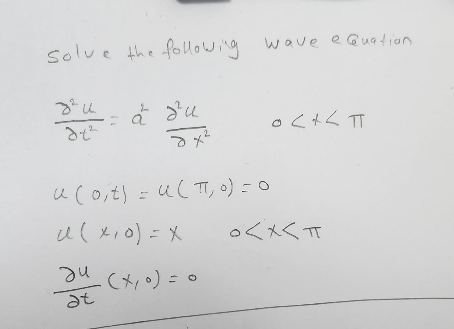 Solved Solve the following wave equation ∂t2∂2u=a2∂x2∂2u0 | Chegg.com