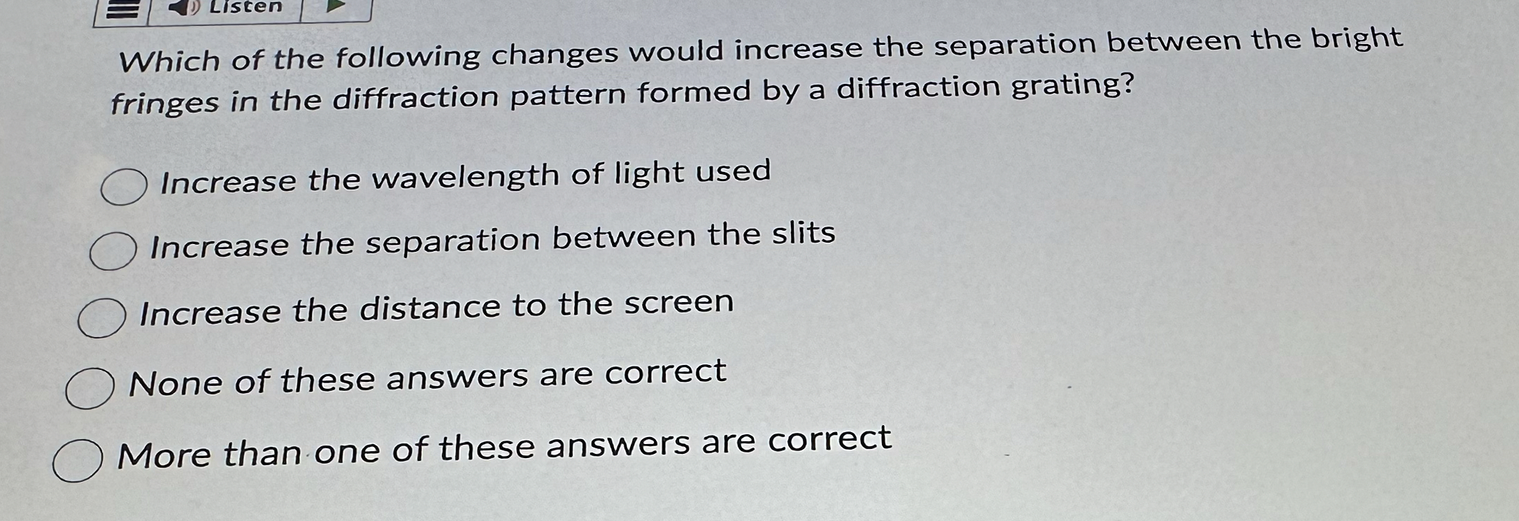 Solved Which of the following changes would increase the | Chegg.com