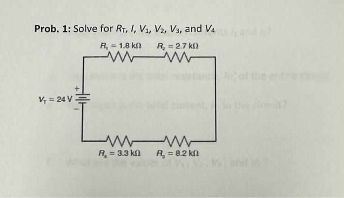 Solved Prob. 1: Solve for RT,l,V1,V2,V3, and V4 | Chegg.com