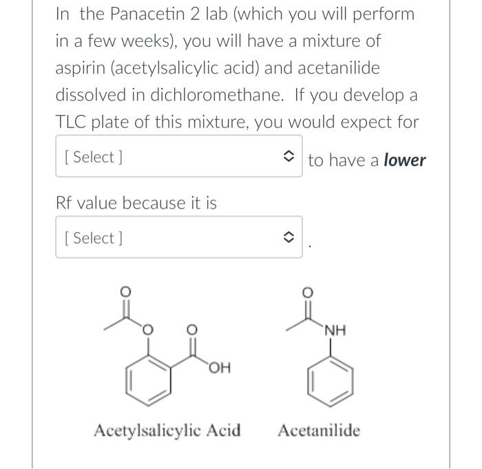 Solved In the Panacetin 2 lab (which you will perform in a | Chegg.com