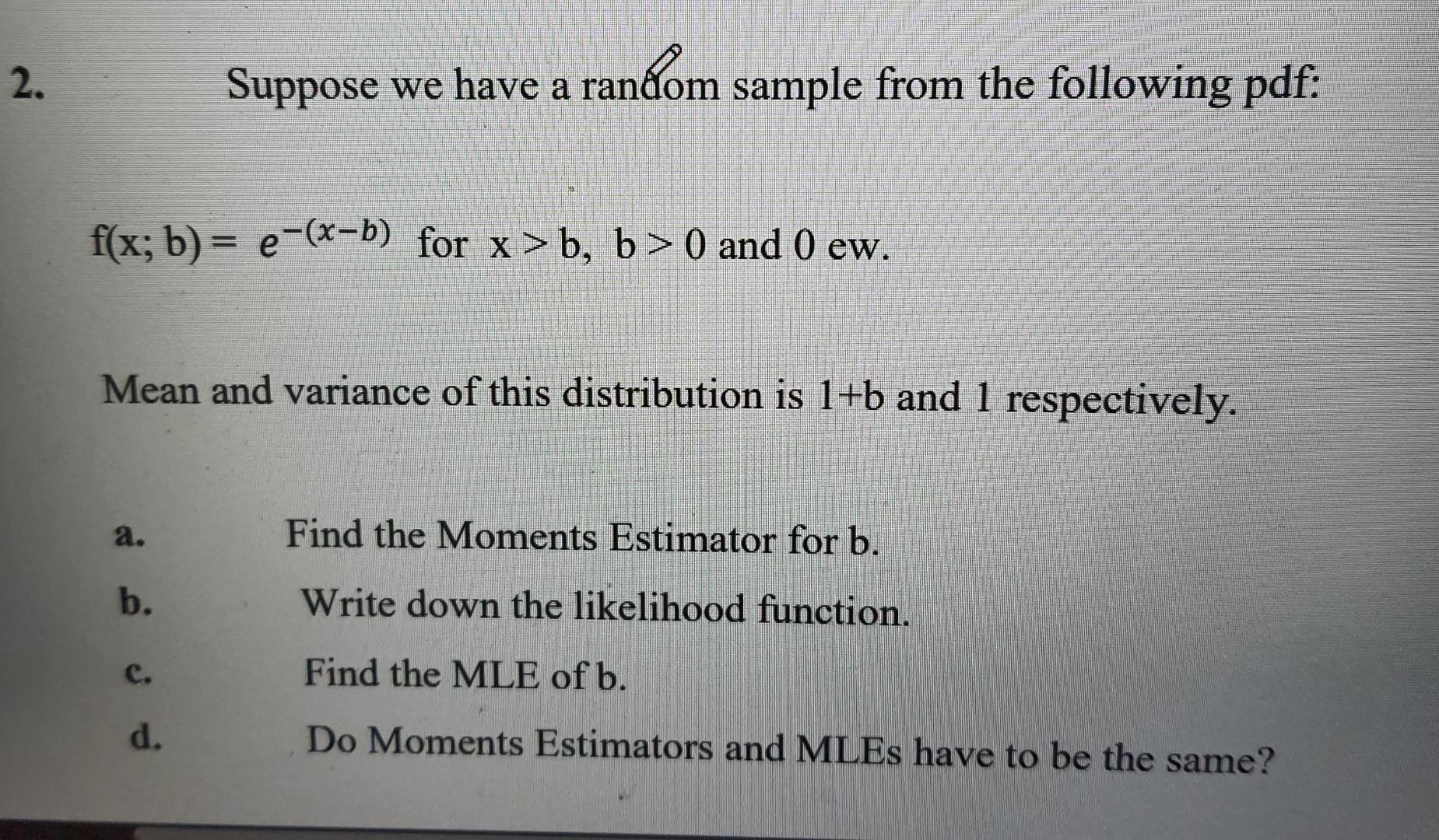 Solved Suppose we have a ranom sample from the following | Chegg.com