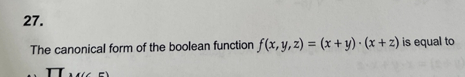 Solved The canonical form of the boolean function | Chegg.com