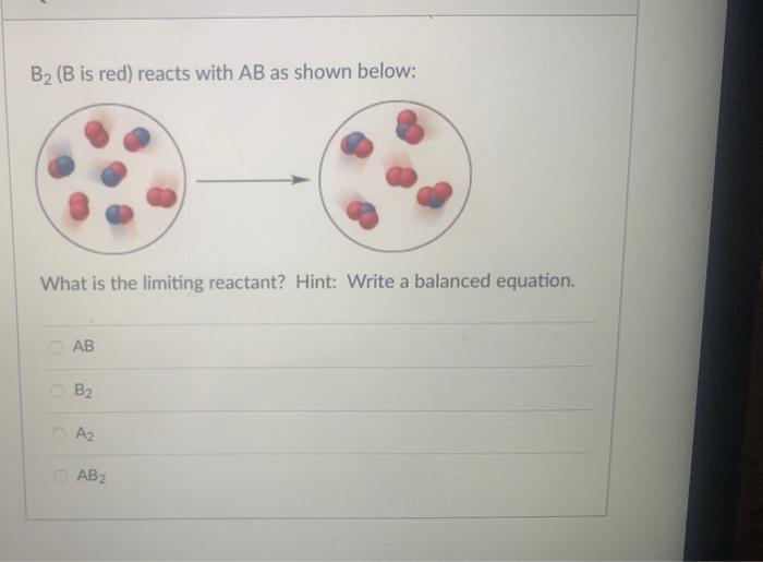 [solved] B2 B Is Red Reacts With Ab As Shown Below What