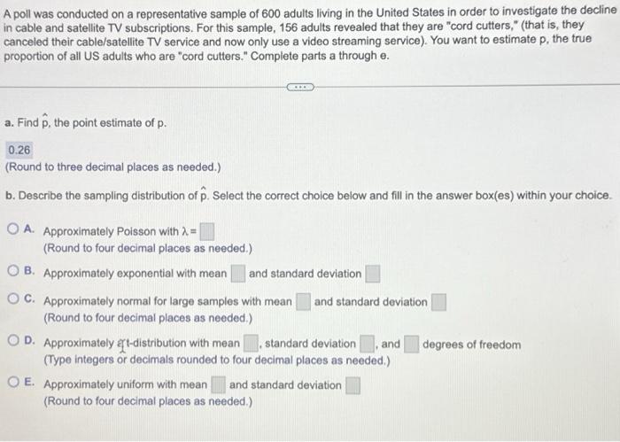 Solved A poll was conducted on a representative sample of | Chegg.com