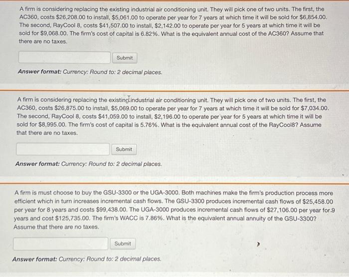 Solved A firm is considering replacing the existing | Chegg.com
