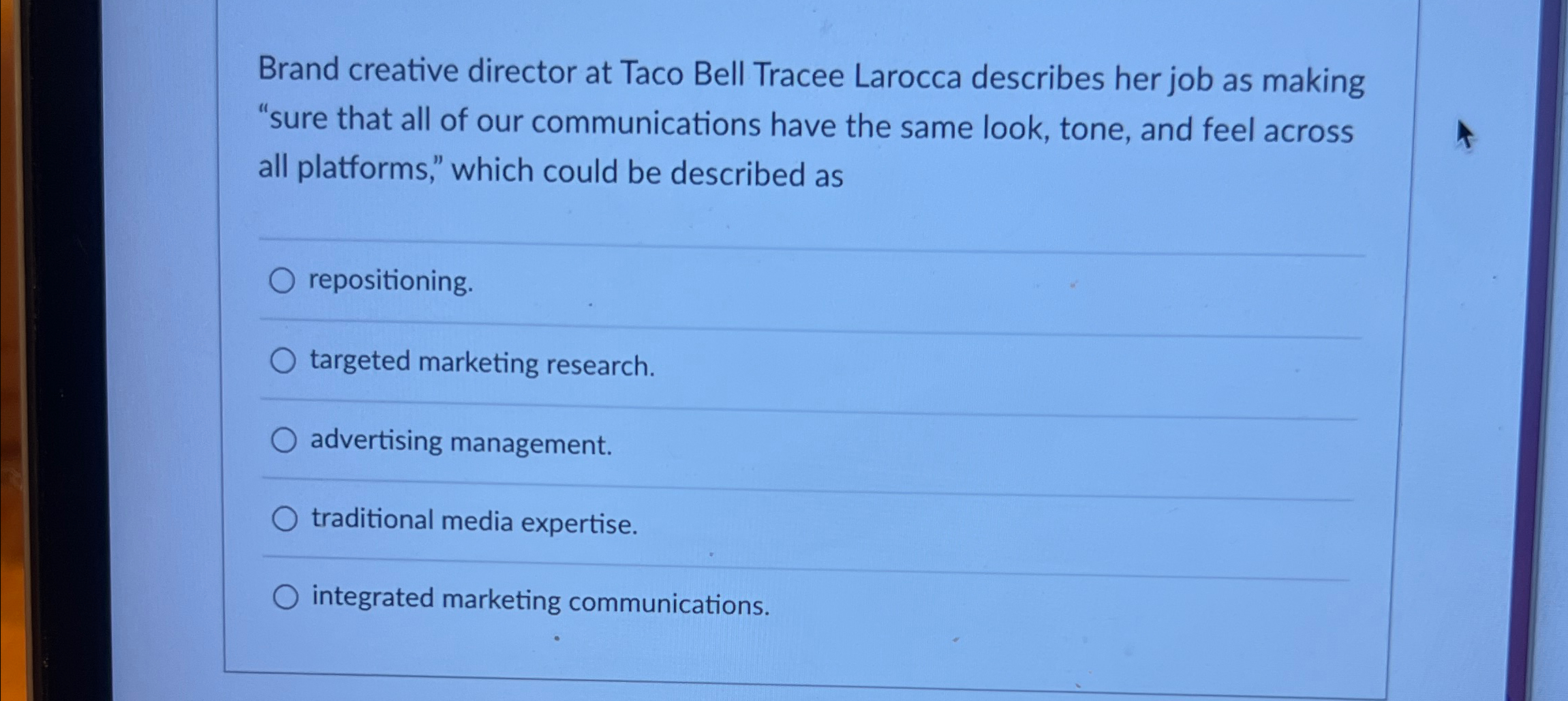 Solved Brand creative director at Taco Bell Tracee Larocca | Chegg.com