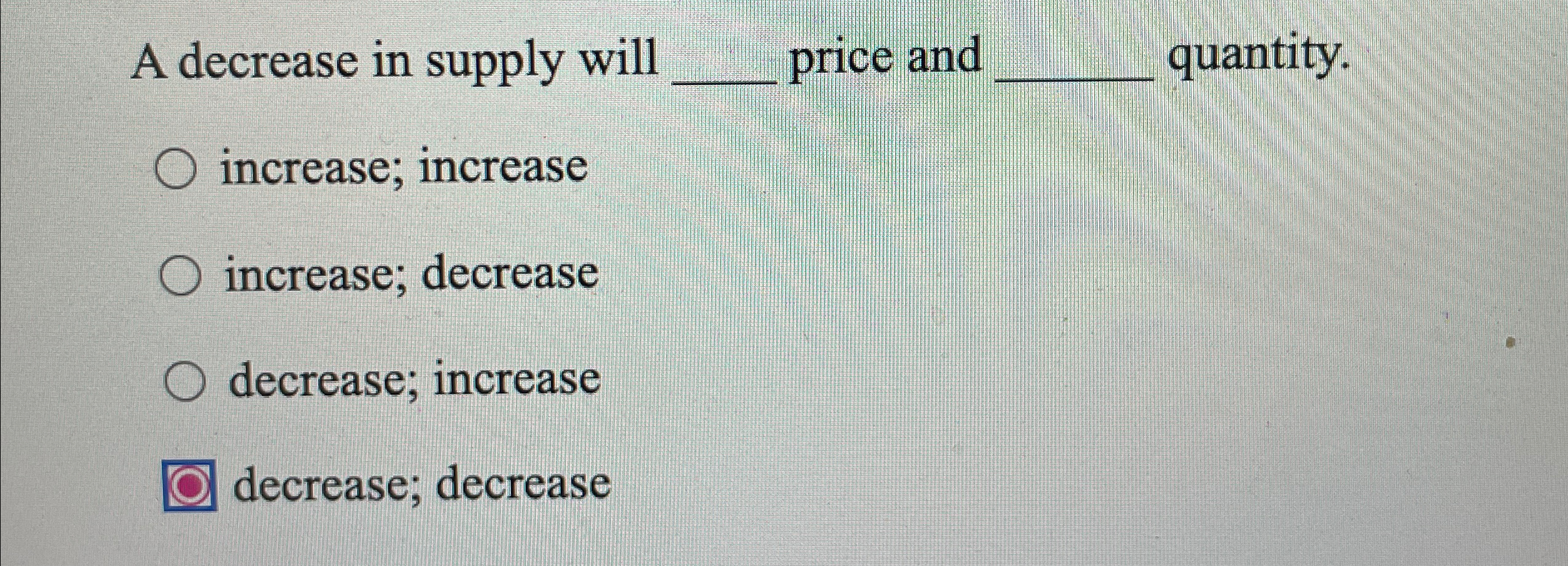 Solved A decrease in supply will q, ﻿price and q, | Chegg.com