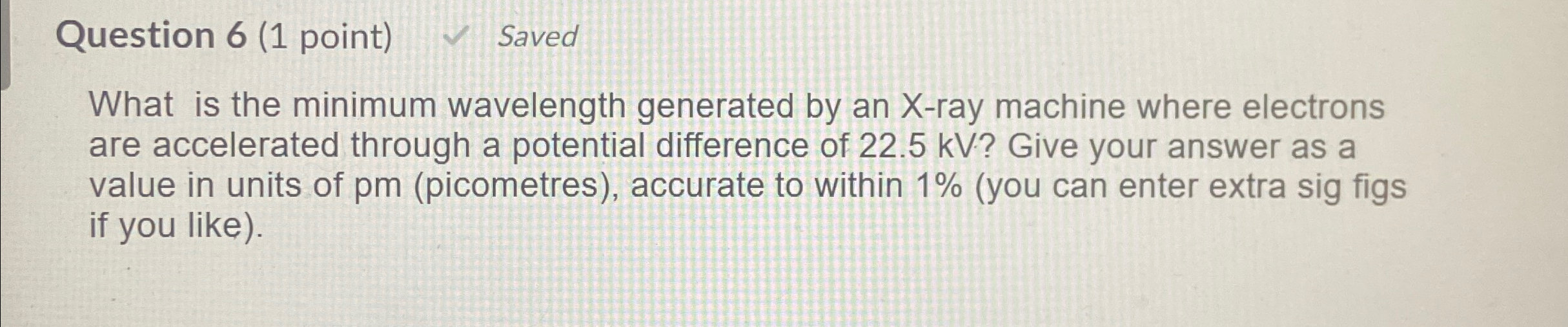 Solved Question 6 (1 ﻿point)SavedWhat is the minimum | Chegg.com