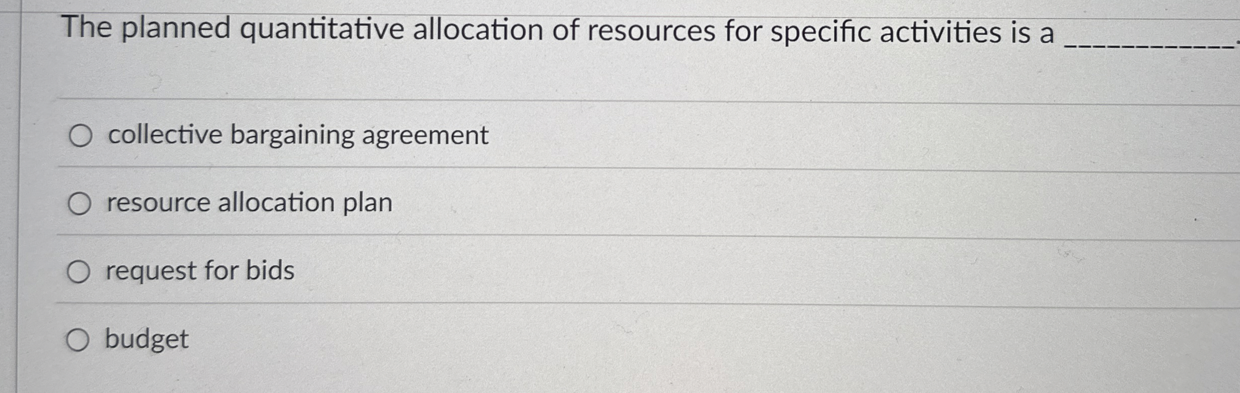 Solved The planned quantitative allocation of resources for | Chegg.com