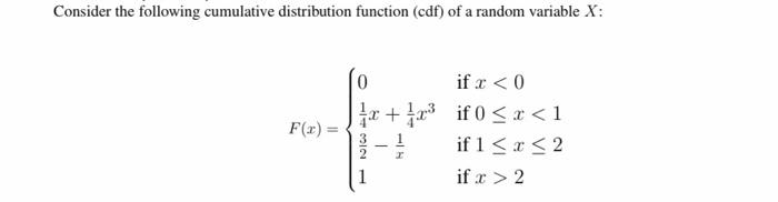 Solved Consider the following cumulative distribution | Chegg.com