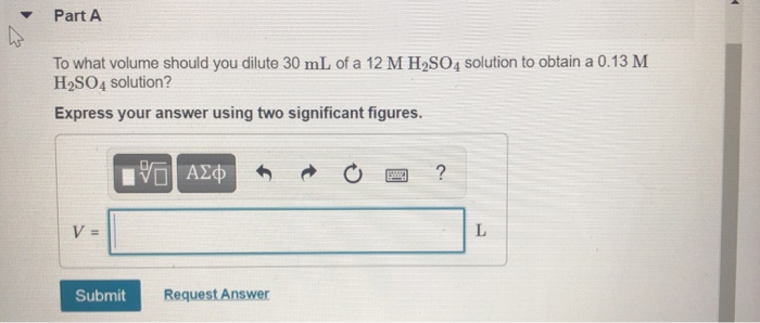 Solved Part A To what volume should you dilute 30 mL of a 12 | Chegg.com