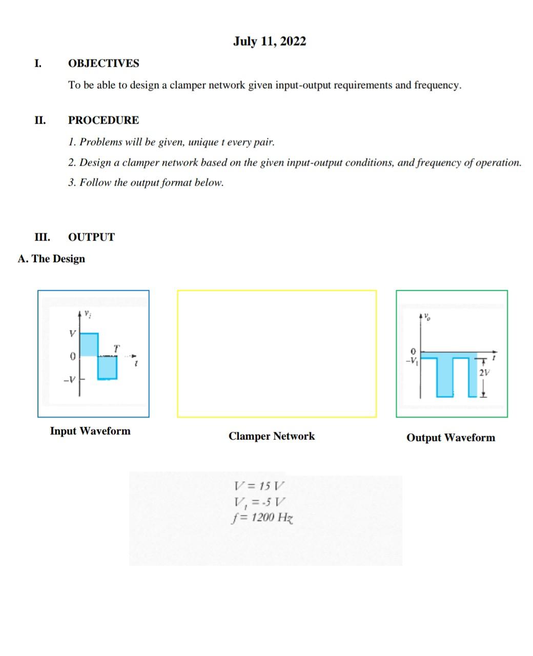 Solved Experiment # 2 Designing a Clamper Network I. II. | Chegg.com