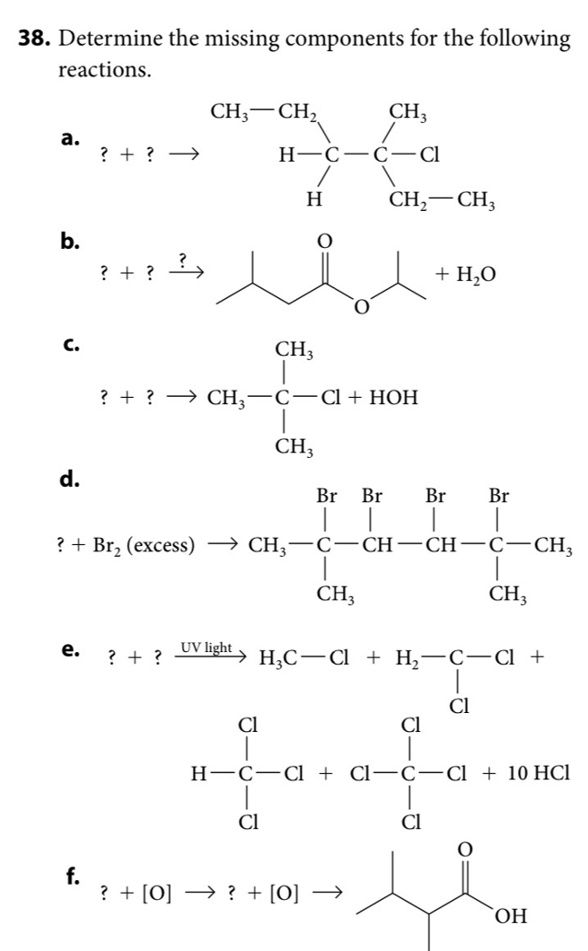 Solved Determine the missing components for the | Chegg.com