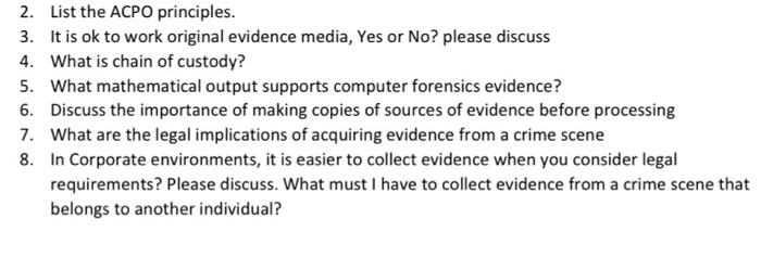 Solved 2. List the ACPO principles. 3. It is ok to work | Chegg.com