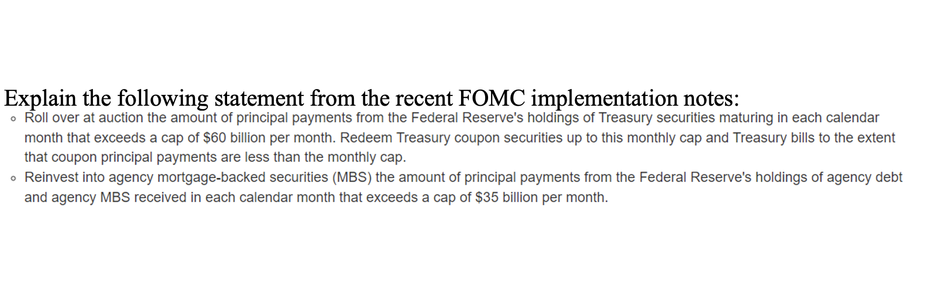 Solved Explain the following statement from the recent FOMC | Chegg.com