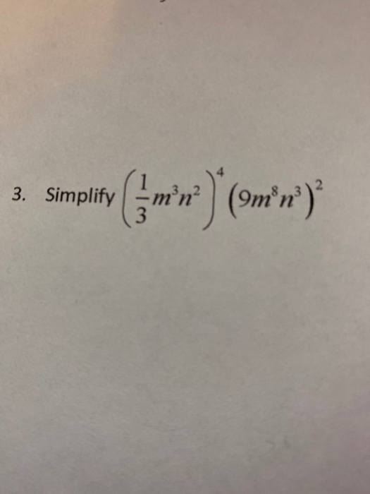 Solved 3. Simplify (mn) (3m*r') | Chegg.com