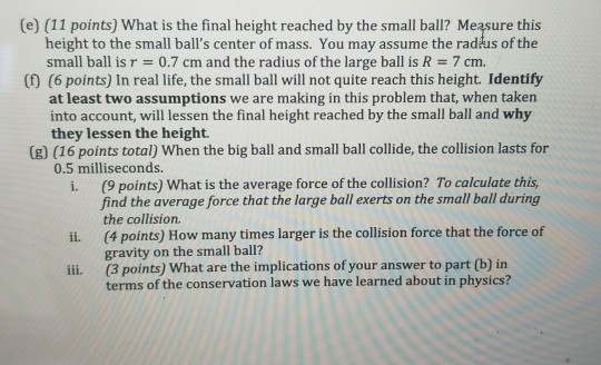 Solved Problem 4 (60 points total; parts a-9) A small ball | Chegg.com Solved Problem 4 (60 points total; parts a-9) A small ball | Chegg.com
