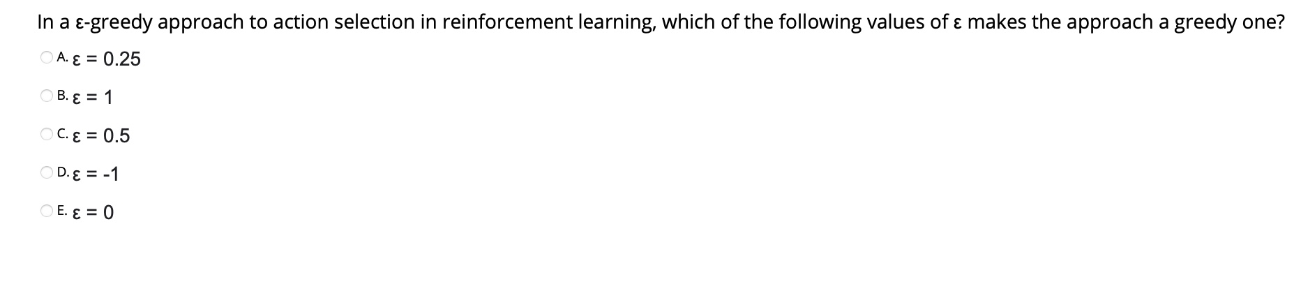 Solved In a ε-greedy approach to action selection in | Chegg.com