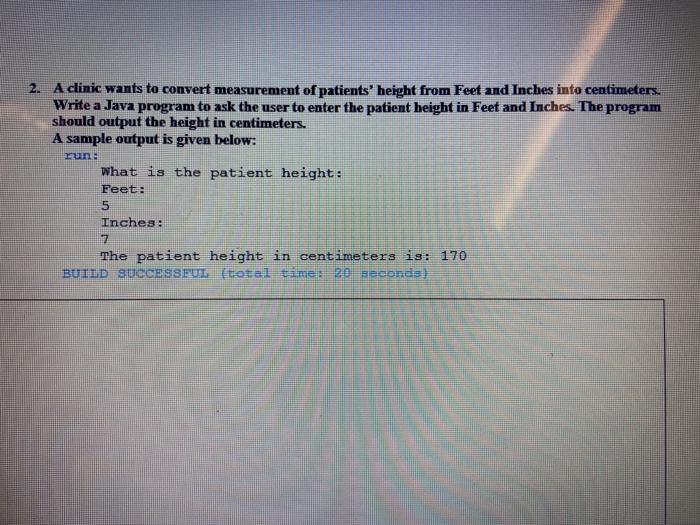 Solved 2. A clinic wants to convert measurement of patients' | Chegg.com