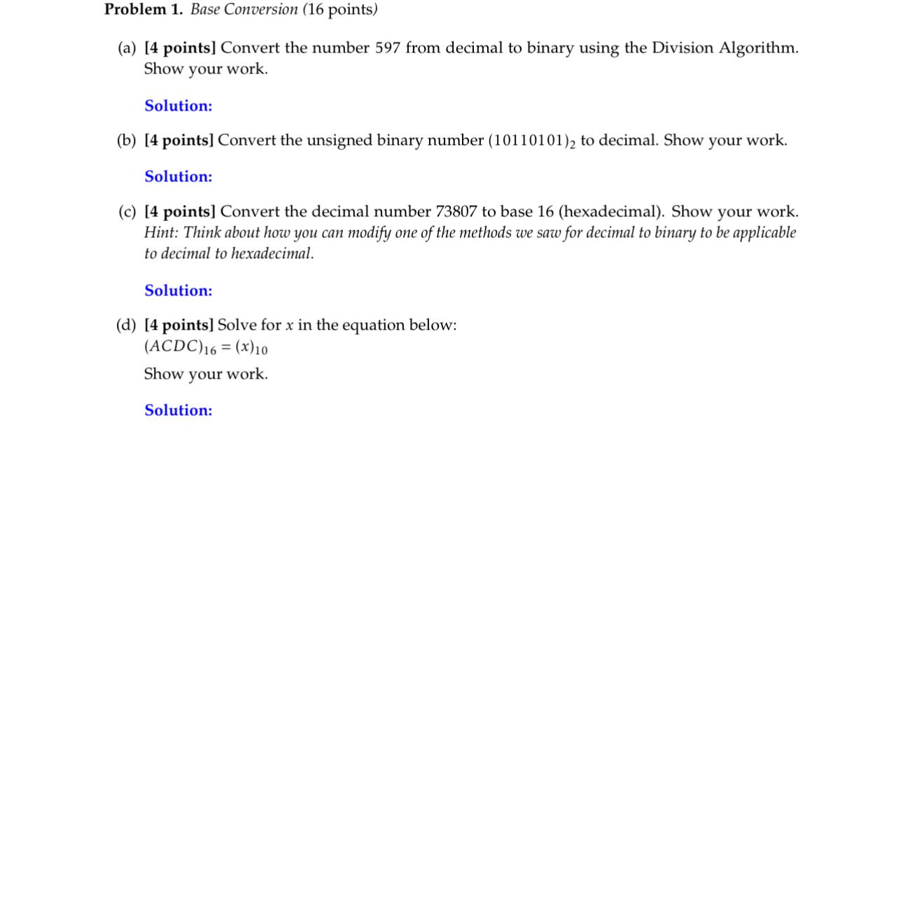 Solved Problem 1. ﻿Base Conversion (16 ﻿points)(a) [4 | Chegg.com