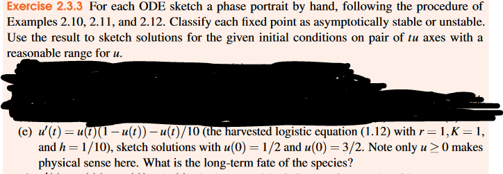 Solved Exercise 2.3.3 ﻿For each ODE sketch a phase portrait | Chegg.com