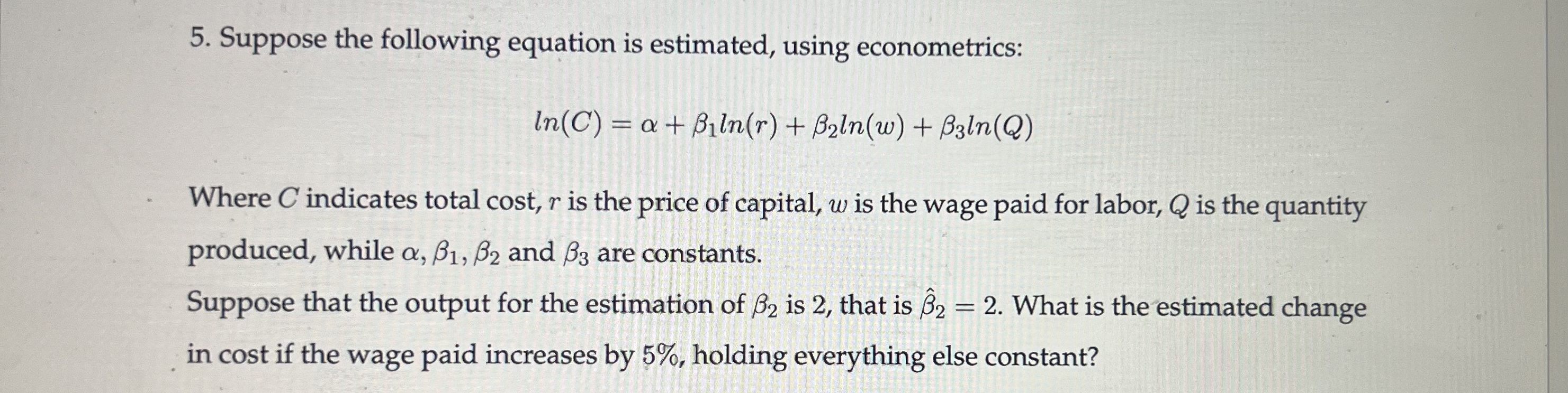 Solved Suppose the following equation is estimated, using | Chegg.com