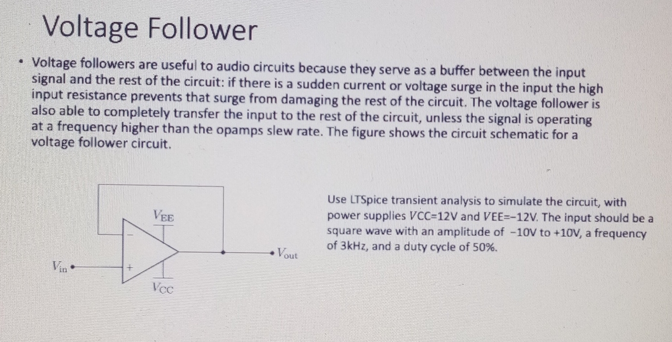 Solved Voltage FollowerVoltage followers are useful to audio | Chegg.com
