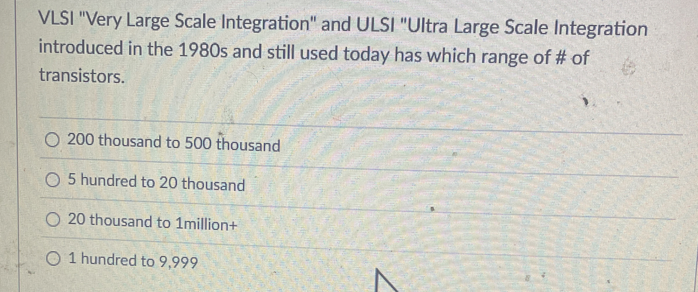 Solved VLSI "Very Large Scale Integration" and ULSI "Ultra | Chegg.com