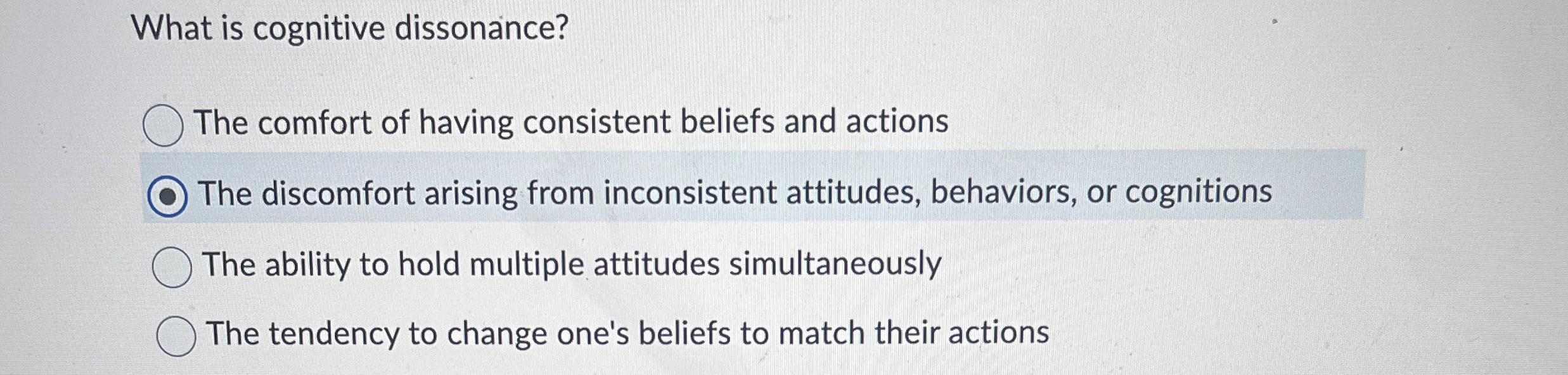 Solved What is cognitive dissonance?The comfort of having | Chegg.com