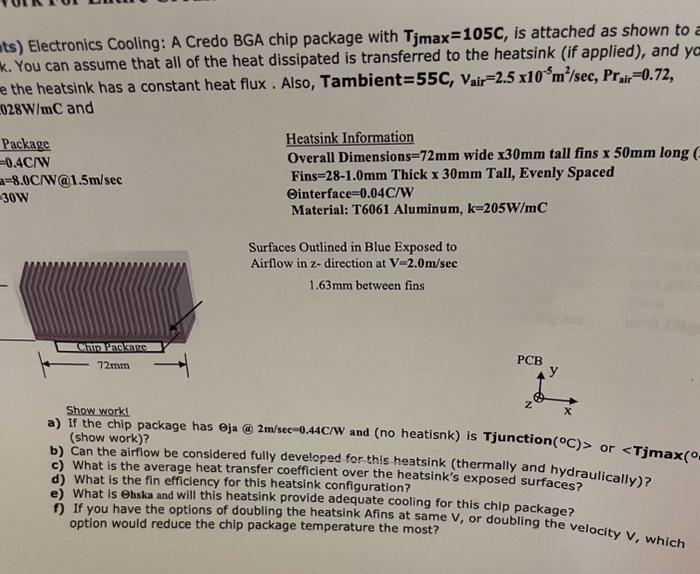 ts) Electronics Cooling: A Credo BGA chip package | Chegg.com