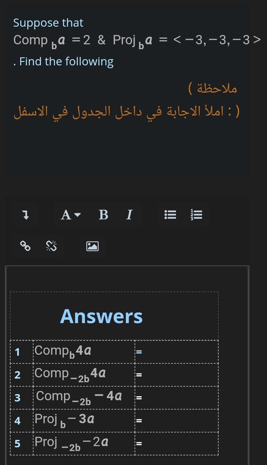 Solved Suppose that Comp ba = 2 & Proj a = . Find | Chegg.com