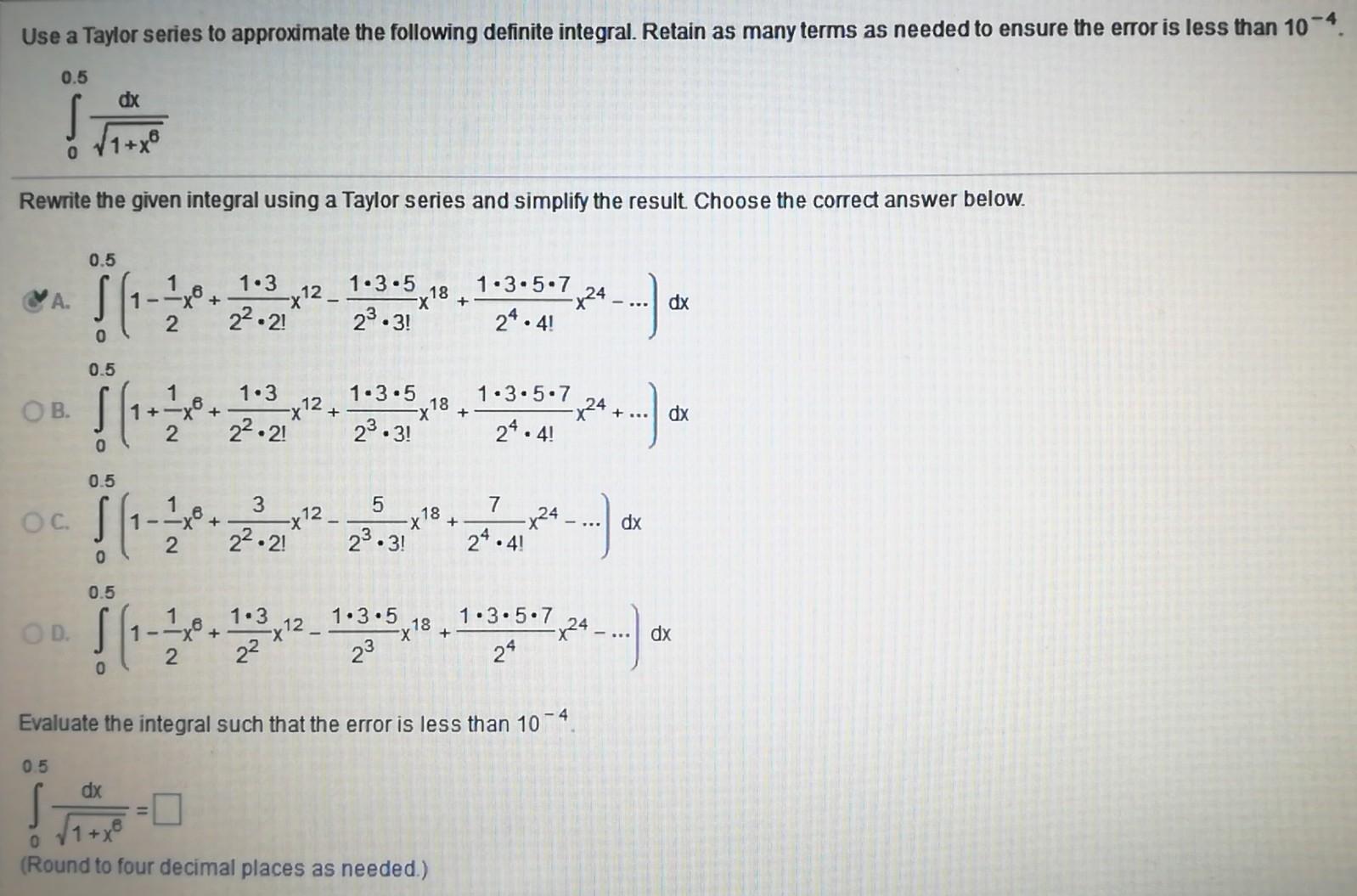 Solved Use a Taylor series to approximate the following | Chegg.com