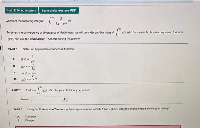Solved Consider the following integral: ∫0∞5x+e2x3dx. To | Chegg.com