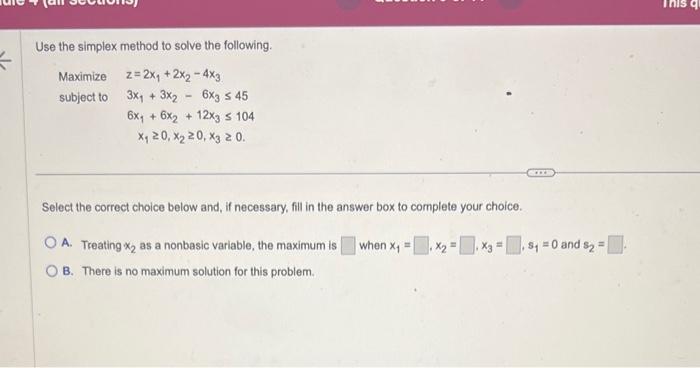 Solved Use the simplex method to solve the following. | Chegg.com