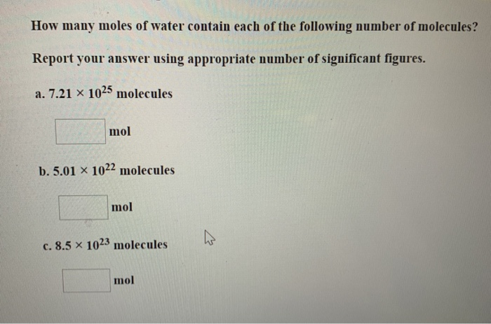 Solved How many moles of water contain each of the following | Chegg.com