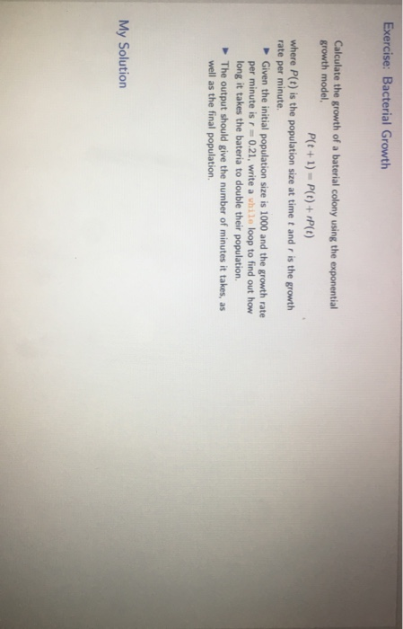 Solved Exercise: Bacterial Growth Calculate the growth of a | Chegg.com